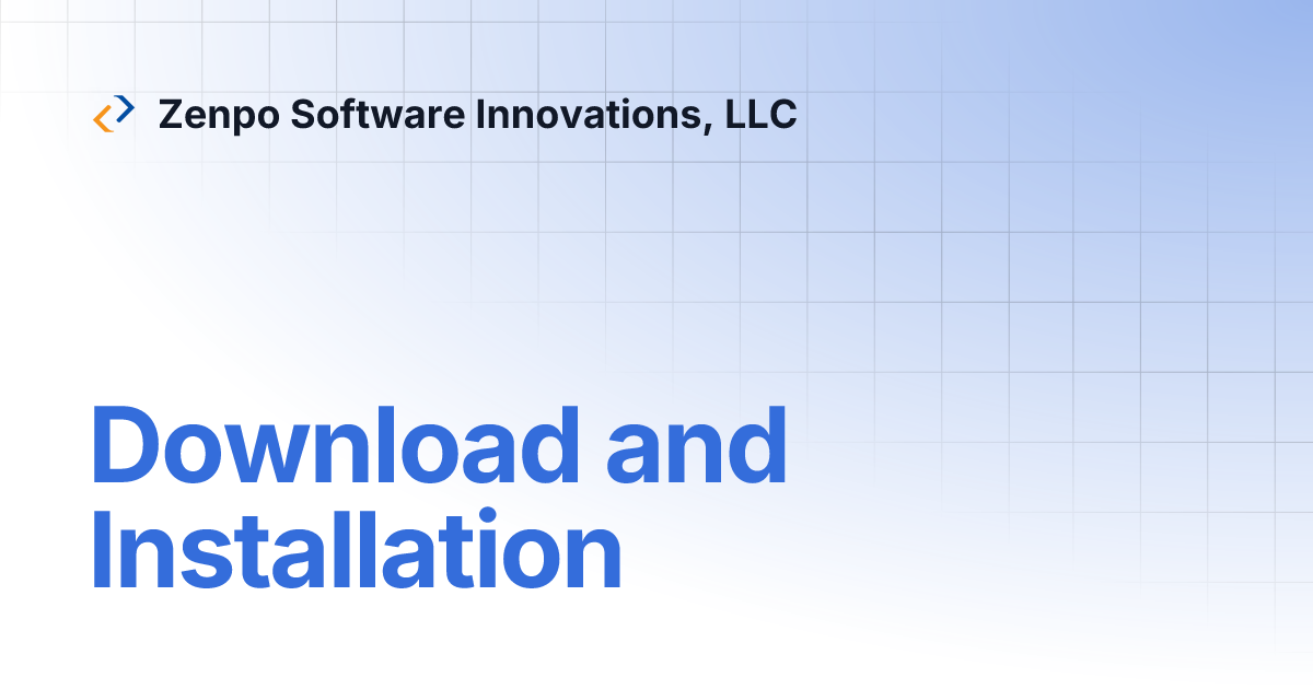 Download and Installation | Zenpo Software Innovations, LLC